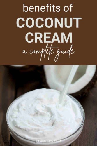 Coconut Cream 101: Nutrition, Benefits, How To Make, Buy, Store ...