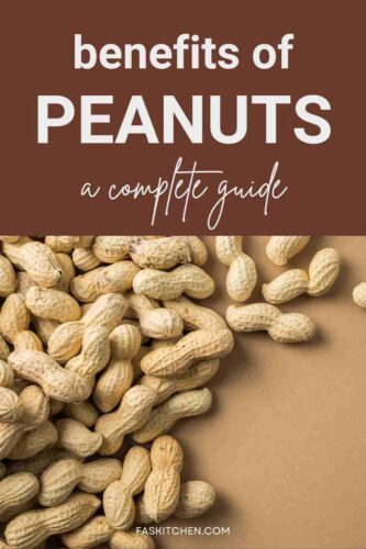 Peanuts 101: Nutrition, Benefits, How To Cook, Buy, Store A Complete ...