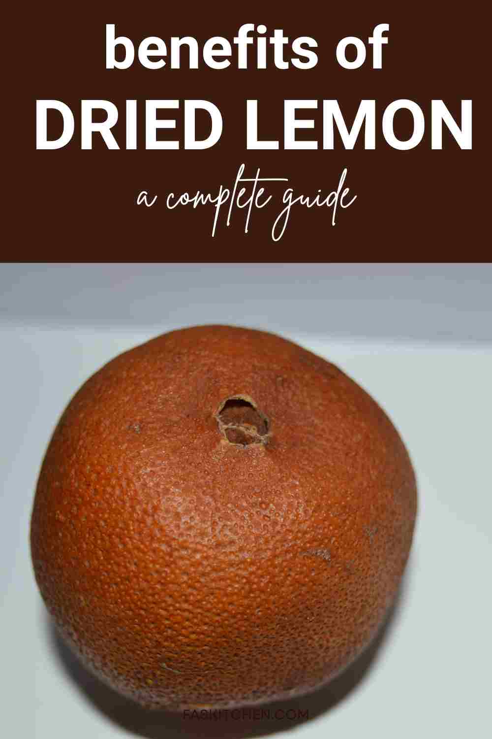 Dried Lemon 101: Nutrition, Benefits, How To Use, Buy, Store | Dried ...