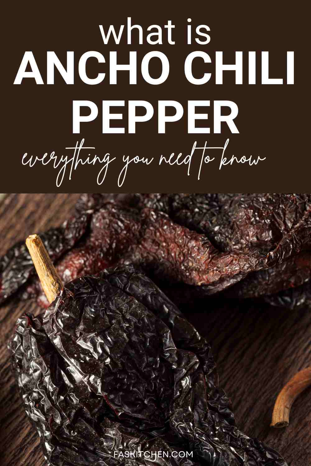 Ancho Chili Pepper 101: Nutrition, Benefits, How To Use, Buy, Store ...