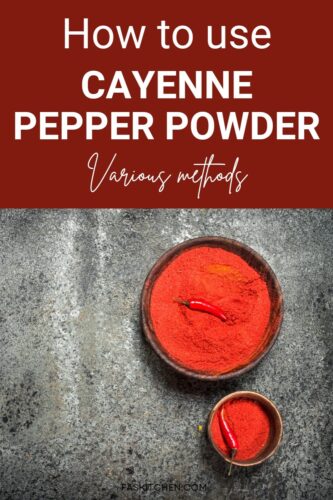 Cayenne Pepper Powder 101: Nutrition, Benefits, How To Use, Buy, Store ...