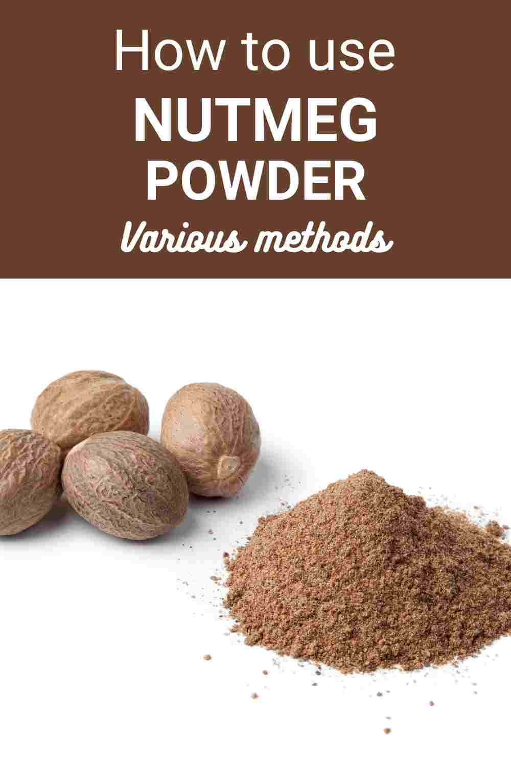 Nutmeg Powder 101: Nutrition, Benefits, How To Use, Buy, Store | Nutmeg ...