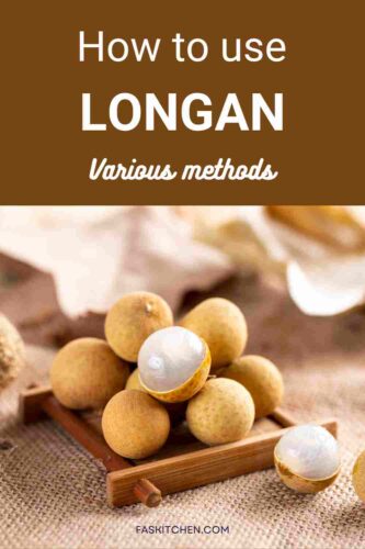 Longan 101: Nutrition, Benefits, How To Use, Buy, Store | Longan: A ...