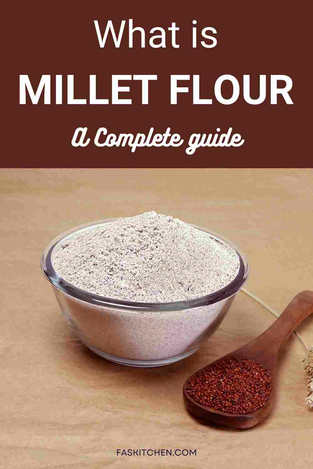 Millet Flour 101: Nutrition, Benefits, How To Use, Buy, Store | Millet ...