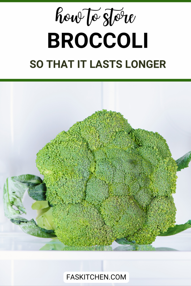 How To Store Broccoli: Everything You Need To Know In Easy Way - Fas ...