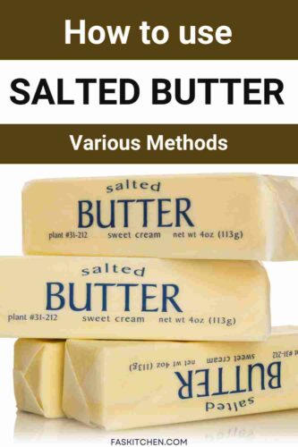 Salted Butter 101: Nutrition, Benefits, How To Use, Buy, Store | Salted ...