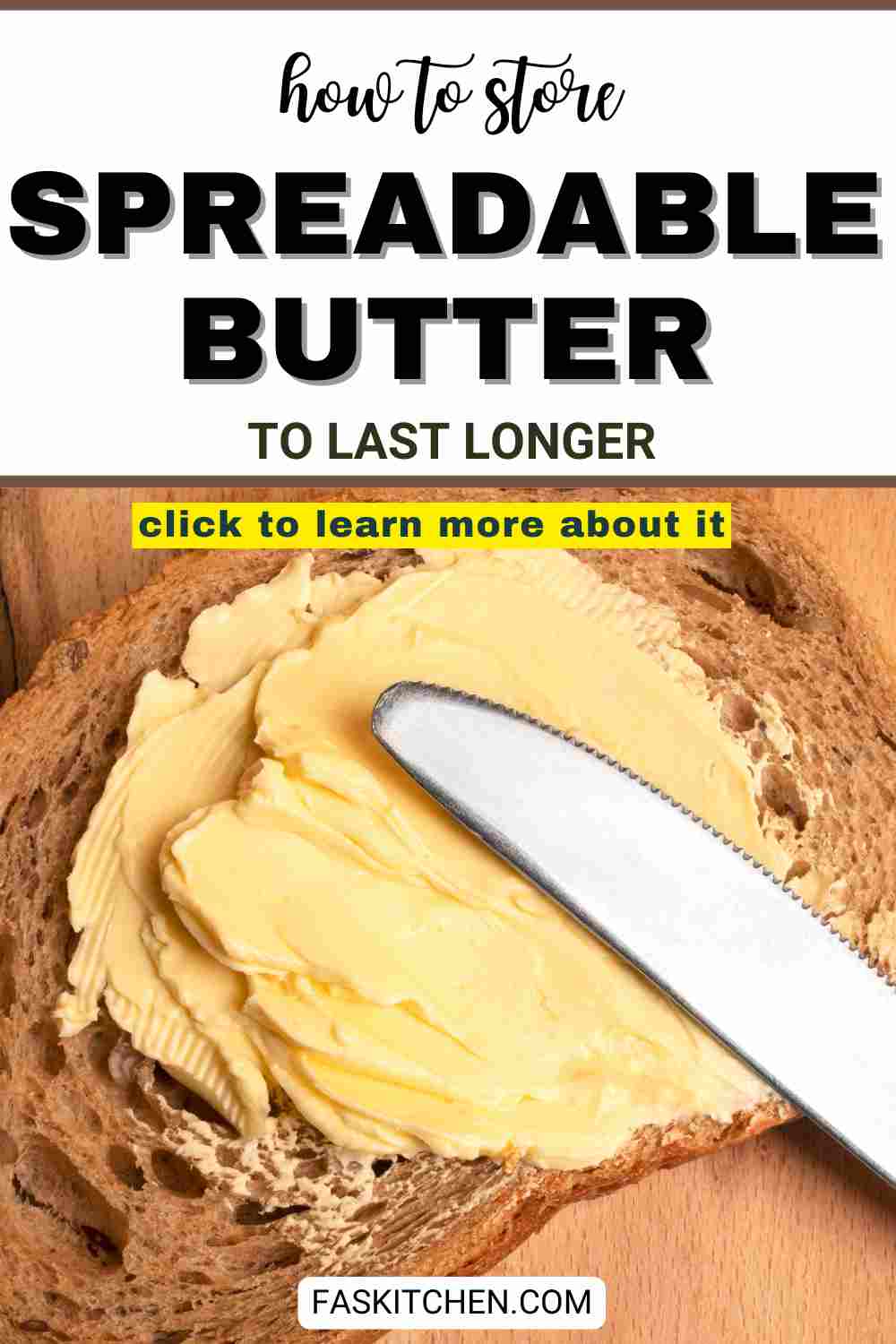 Spreadable Butter 101: Nutrition, Benefits, How To Use, Buy, Store ...